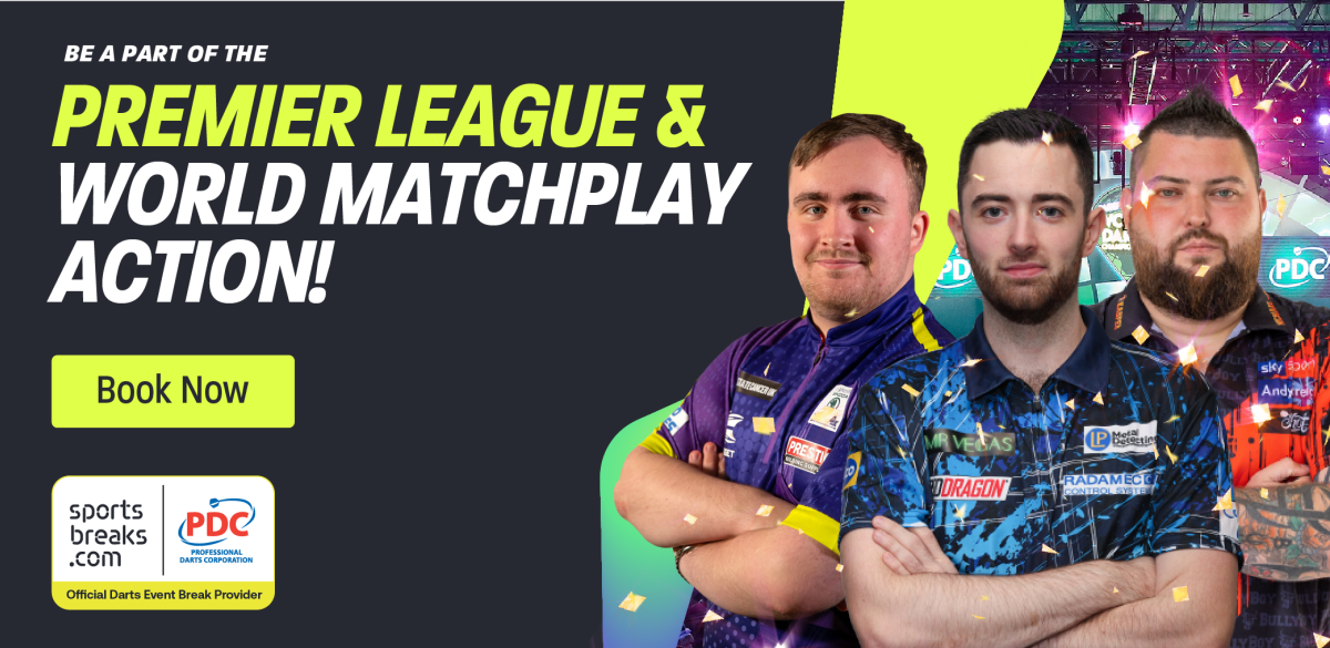Be part of the Premier League & World Matchplay with Sportsbreaks.com | PDC